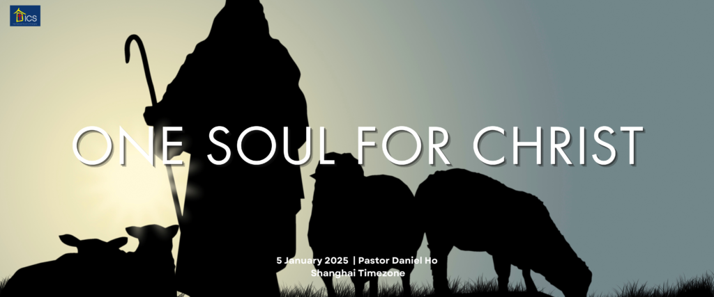 ONE SOUL FOR CHRIST - International Church of Shanghai